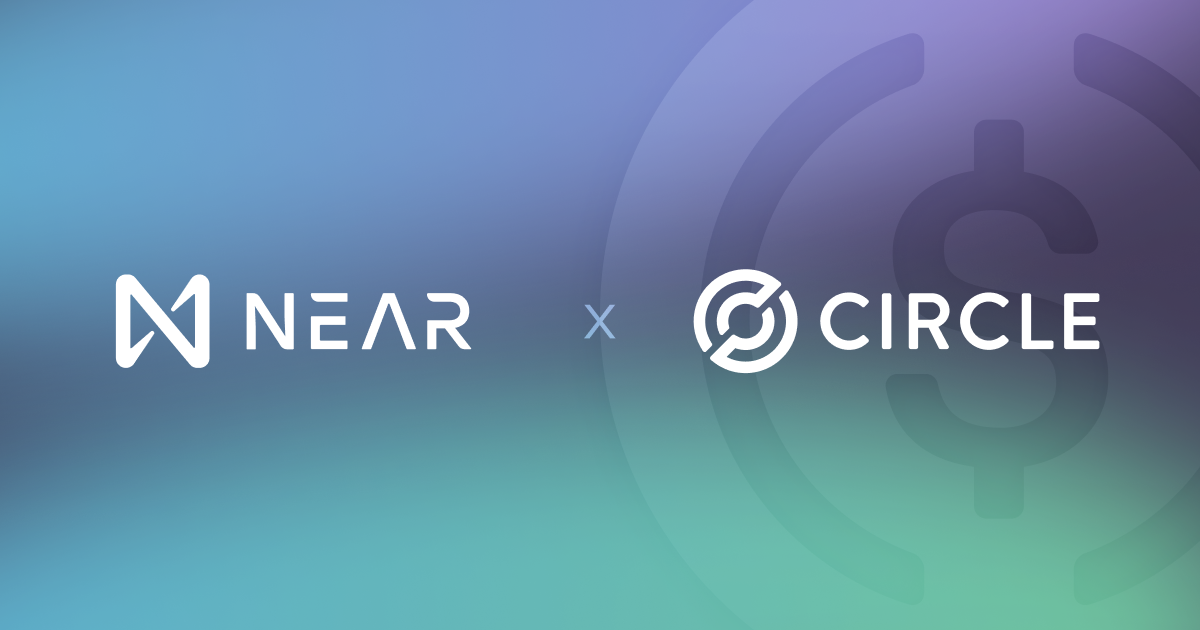 NEAR and Circle Announce USDC Support for Multi-Chain Ecosystem – NEAR ...