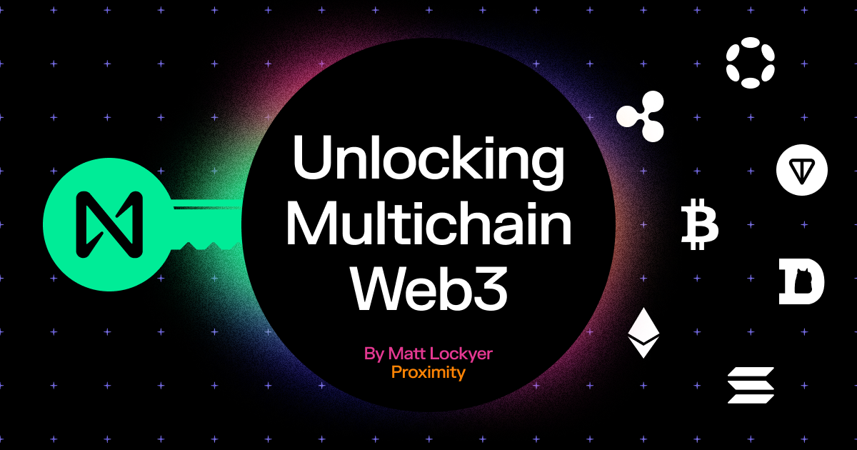 Unlocking Multichain Web3 with NEAR Chain Signatures – NEAR Protocol